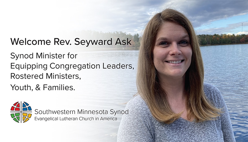 Welcome Rev. Seyward Ask | Southwestern Minnesota Synod ELCA